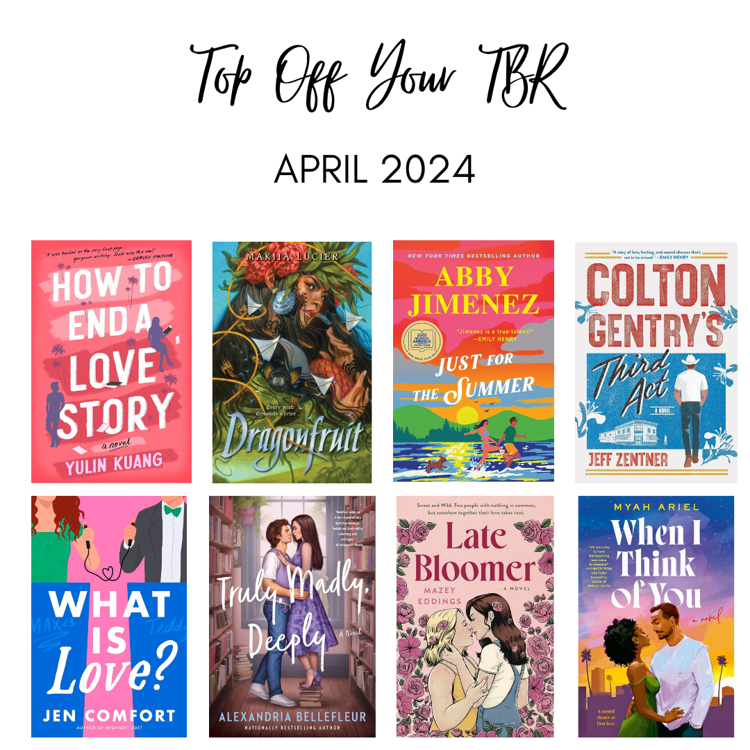 Top Off Your TBR: April 2024